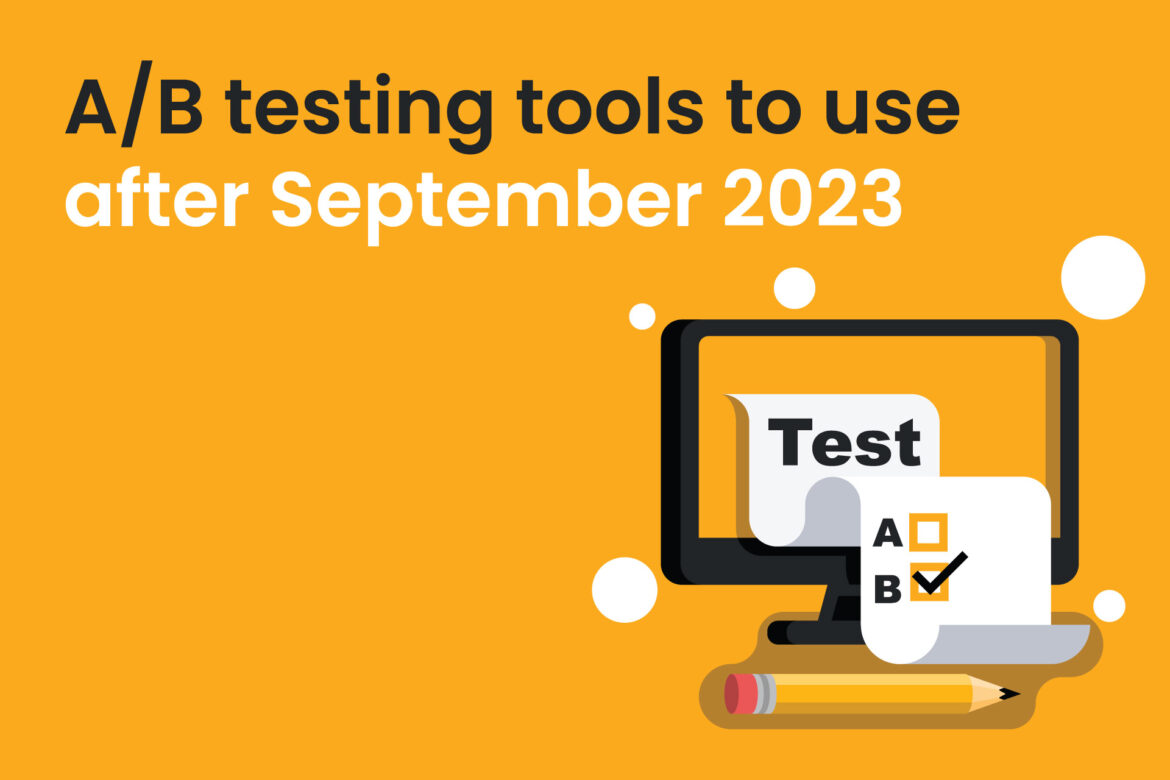 A/B Testing Tools to Use After September 2023 | W3 Lab